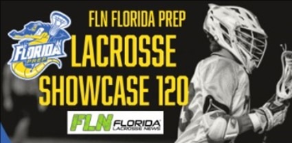 FLN Florida Prep Showcase May 14th-15th in Sebring! - Florida Lacrosse News